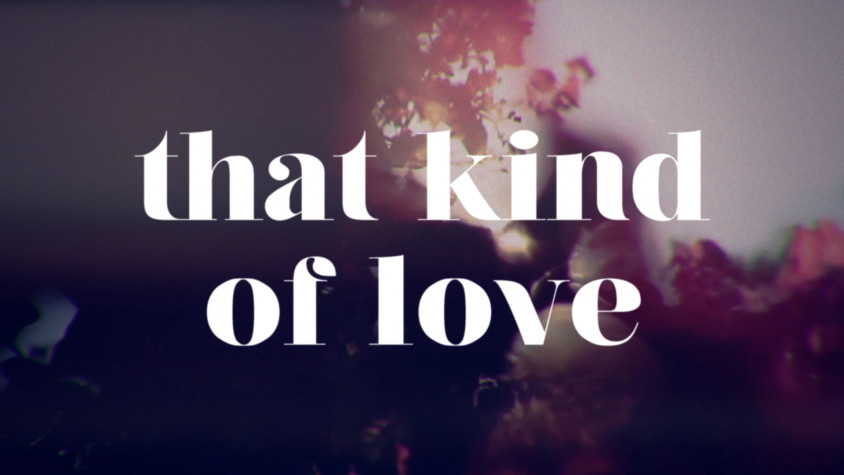 The Work of The People | Film | That Kind of Love