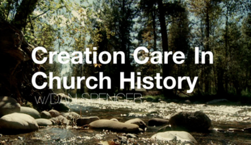 The Work of The People | Film | Creation Care In Church History
