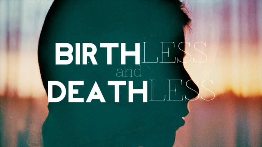 The Work of The People | Film | Birthless and Deathless