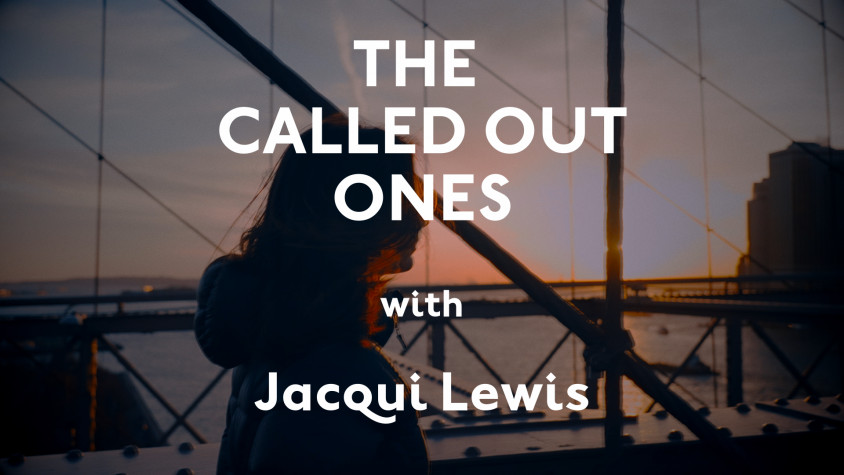 The Work of The People | Film | The Called Out Ones