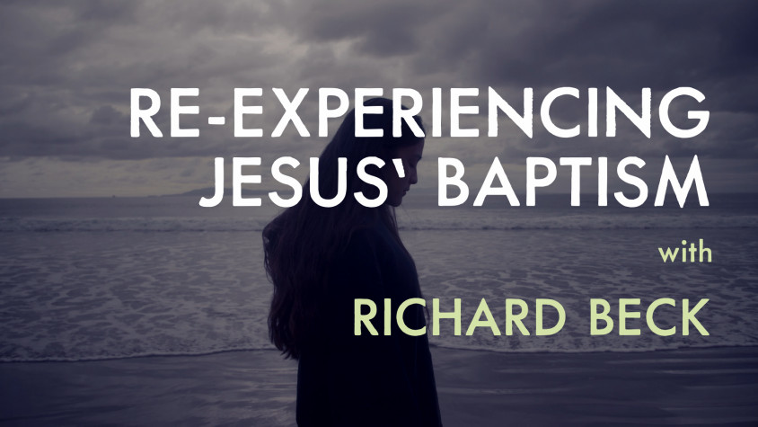 The Work of The People | Film | Re-Experiencing Jesus' Baptism