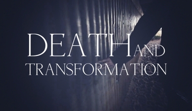 The Work Of The People - Death and Transformation - The Work Of The People
