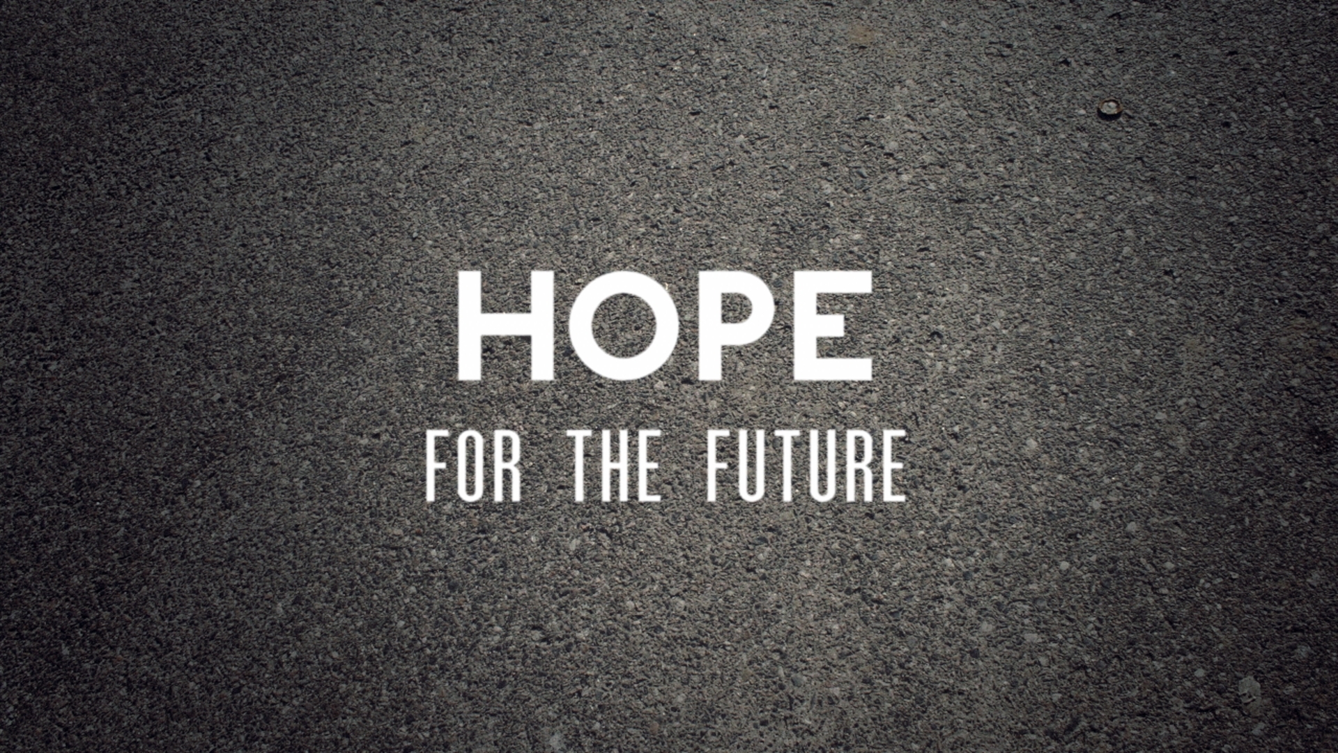 The Work Of The People - Hope for the Future - The Work Of The People